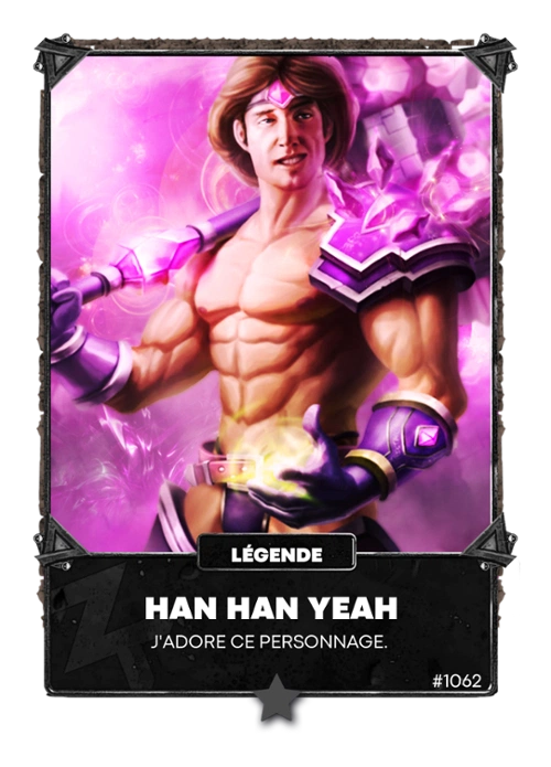 Han han yeah | Classique | ZUnivers